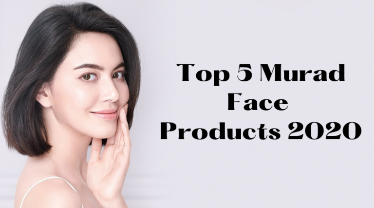 Top 5 Murad Face Products 2020